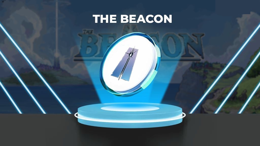 The Beacon là gì? Cách làm airdrop game The Beacon